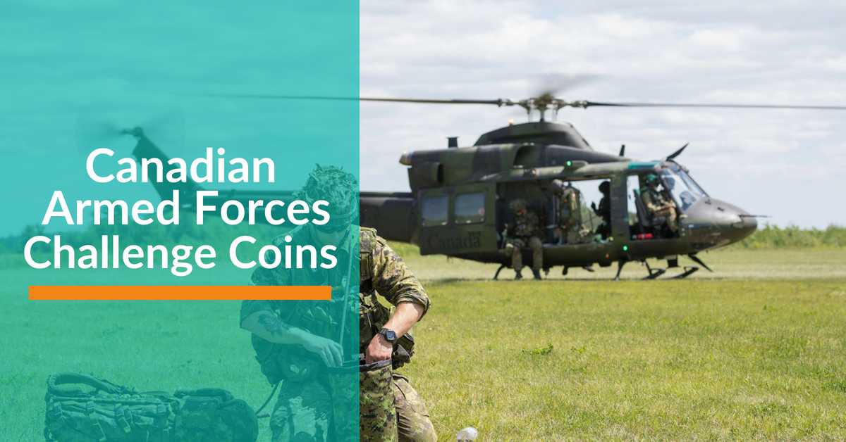 Canadian Armed Forces Challenge Coins - Signature Coins